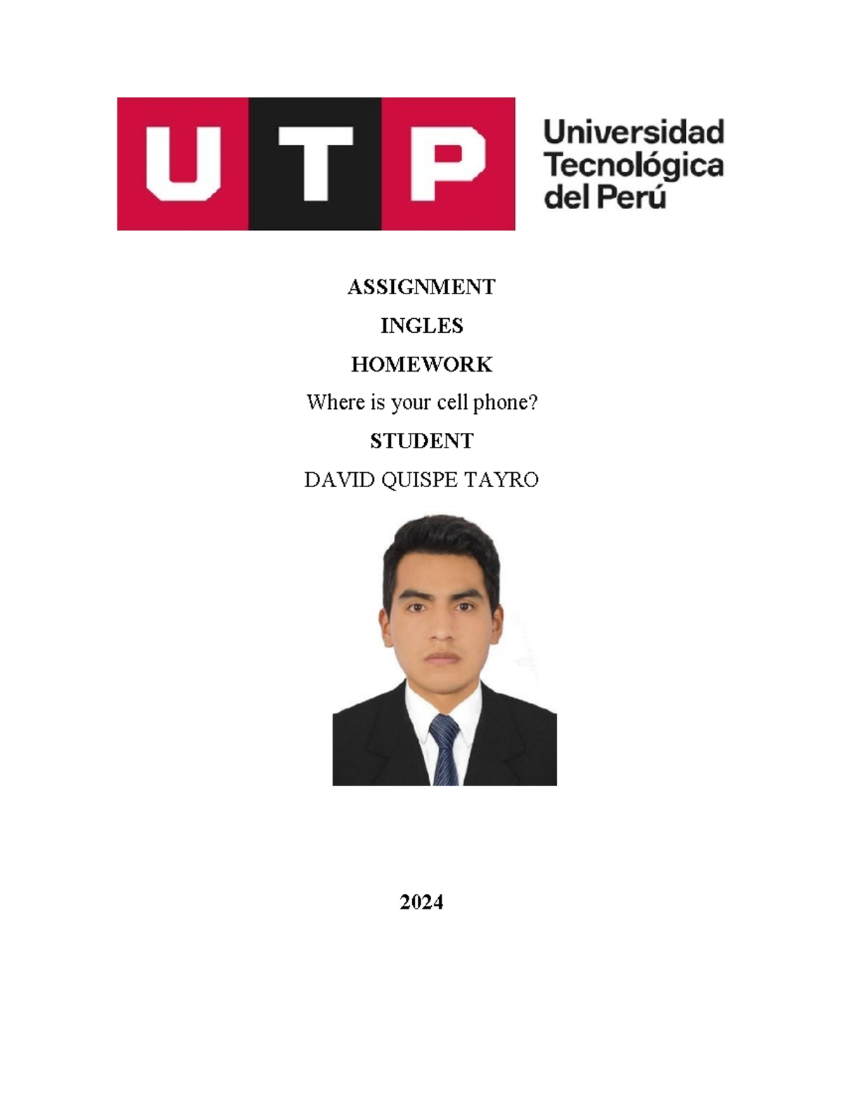ASSIGNMENT INGLES: Dónde ESTÁ TU Celular? - David Quispe Tayro 2024 ...