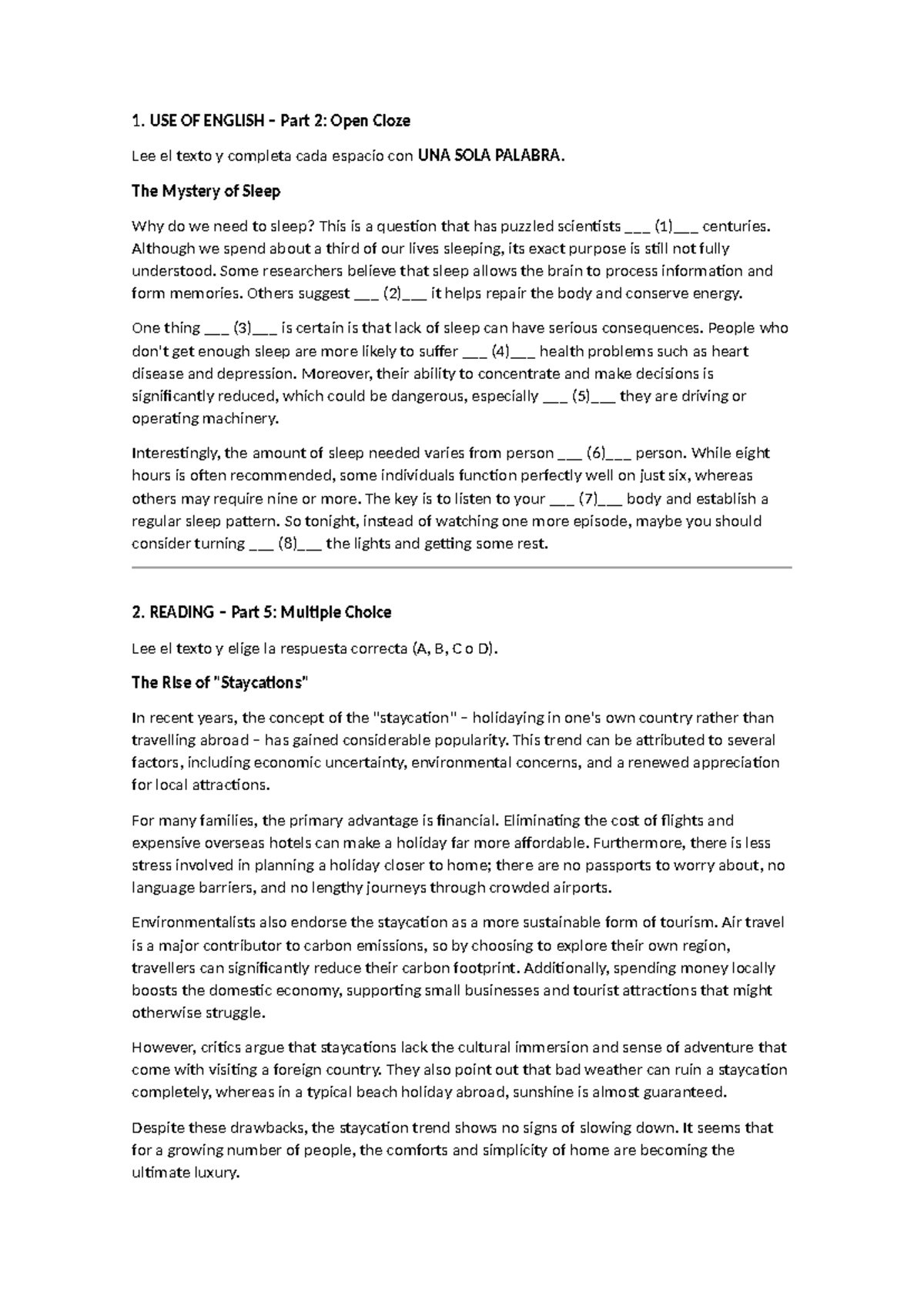 1. USE OF ENGLISH Part 2: Open Cloze & READING Part 5: Multiple Choice ...