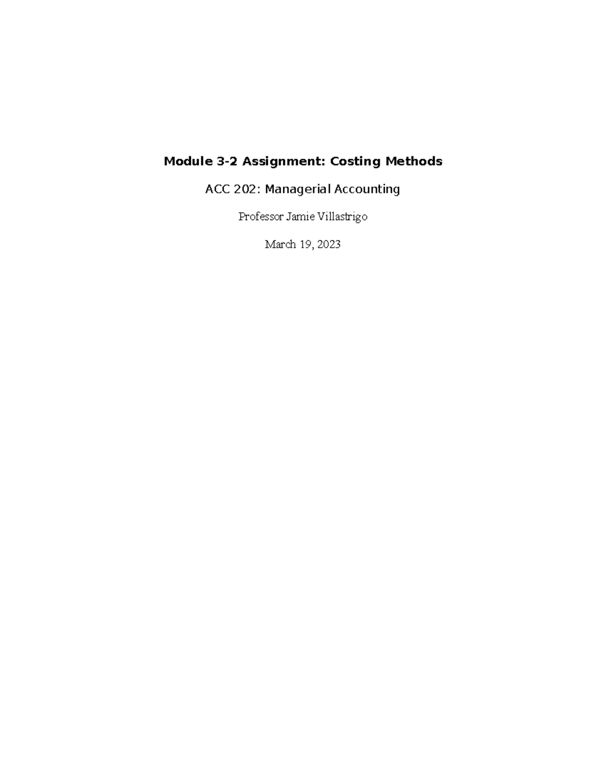 ACC 202: Module 3-2 Assignment on Costing Methods for Target - Studocu