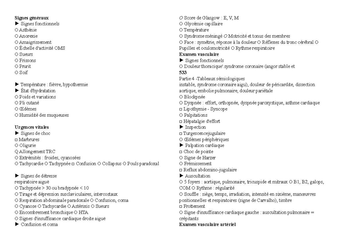 Signes fonctionnels - ras - Signes généraux Signes fonctionnels O ...