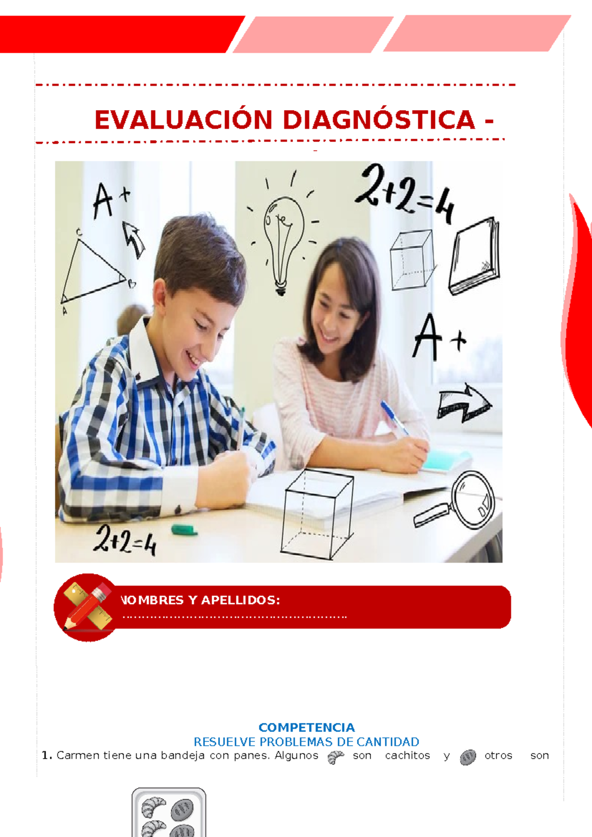 MAT 5° - EVAL - Problemas de Cantidad y Forma en Matemática - Studocu