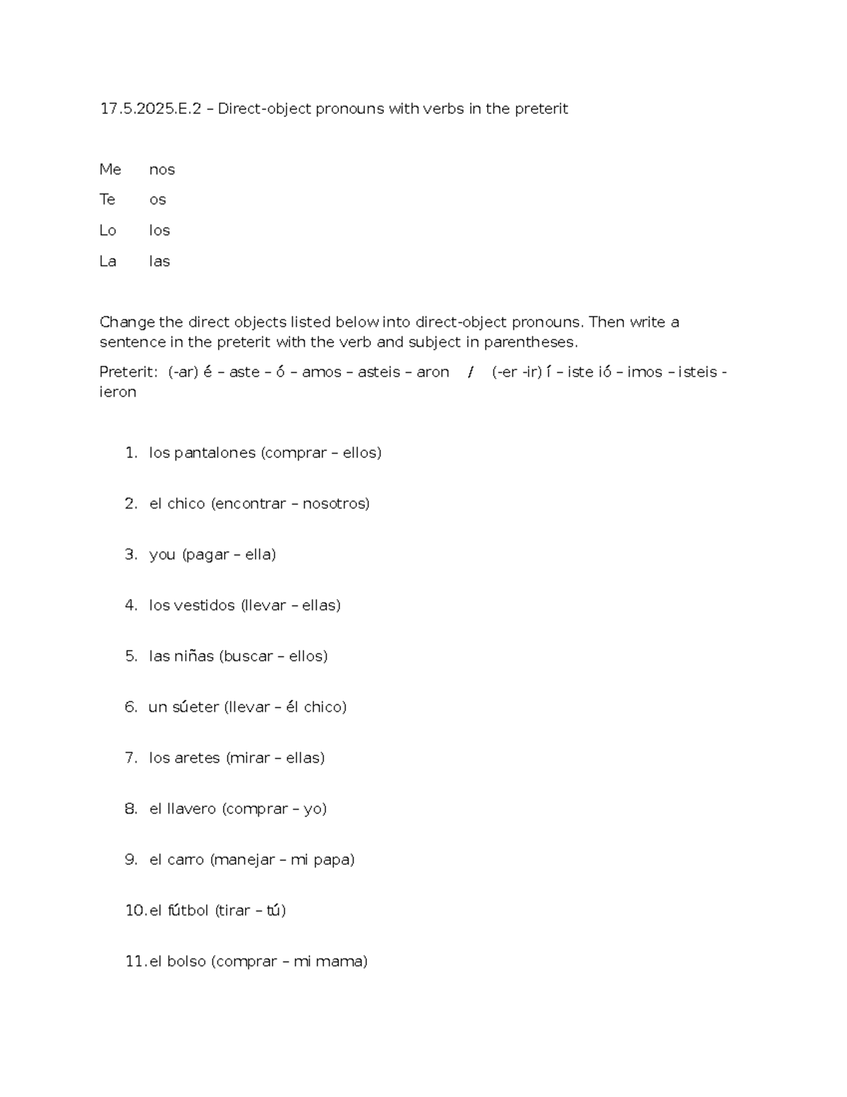 17.5.2025.E.2 – Direct-object pronouns with verbs in preterit - 17.5. ...