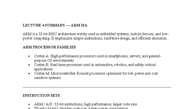 Lec 4 summary - LECTURE 4 SUMMARY — ARM ISA ARM is a 32-bit RISC ...