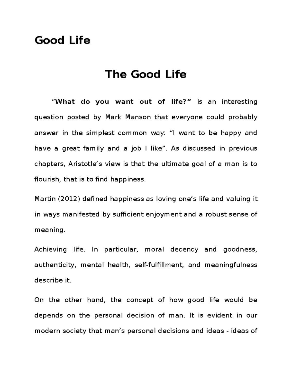 Good Life - Science, Technology, and Society - Good Life The Good Life ...