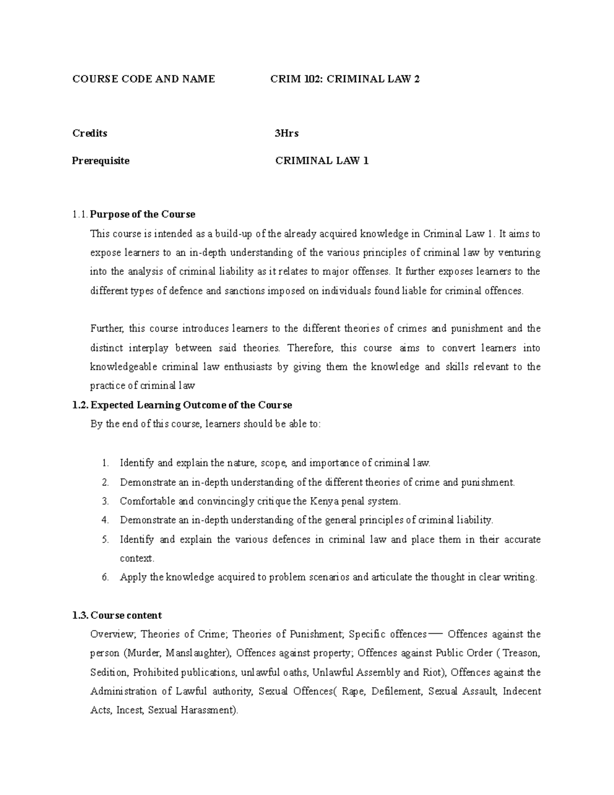 Criminal Law 2 (CRIM 102) - Comprehensive Course Outline and Guide ...