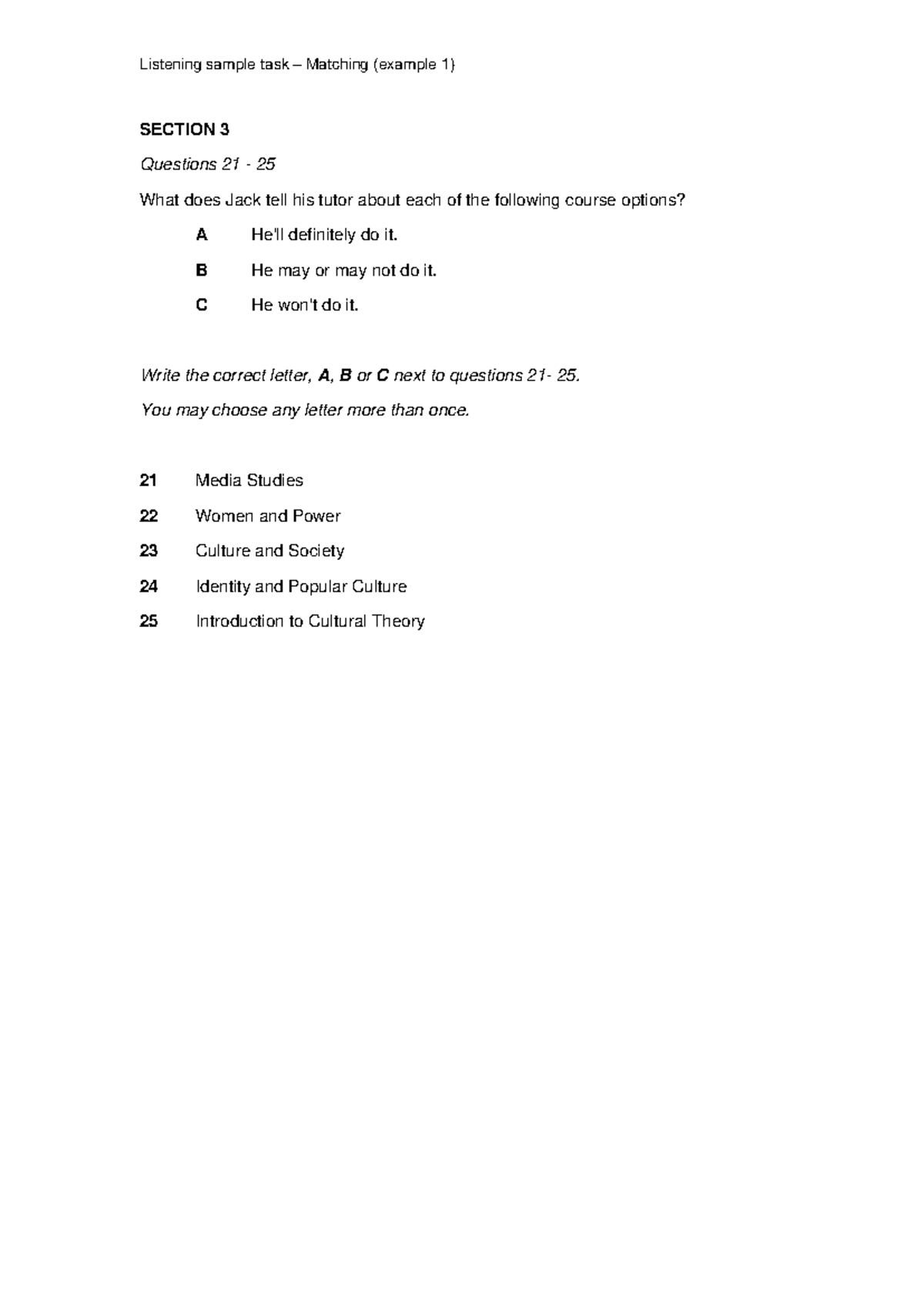 115006 Listening sample task - Matching example 1 - SECTION 3 Questions ...