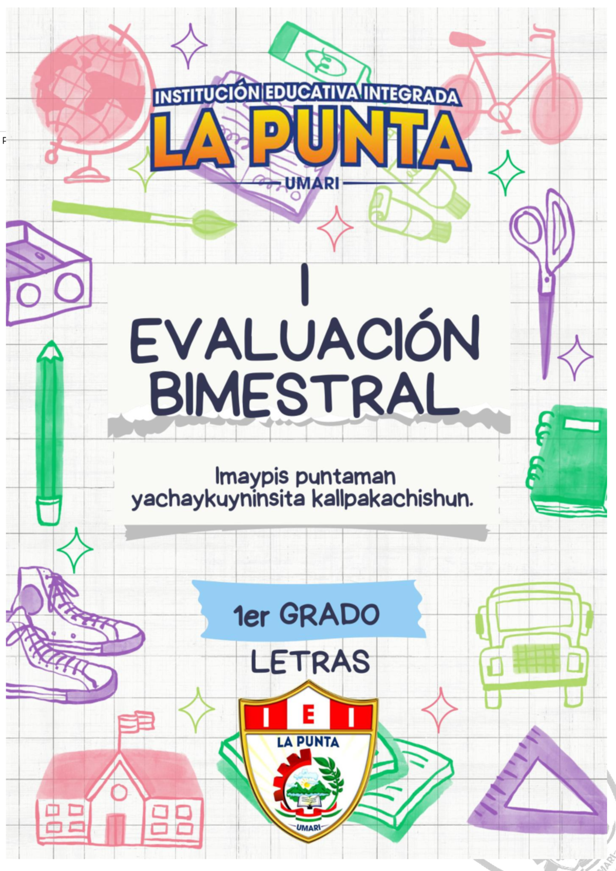 Evaluación de Letras 1BIM - Institución Educativa Integrada Nº 32629 ...