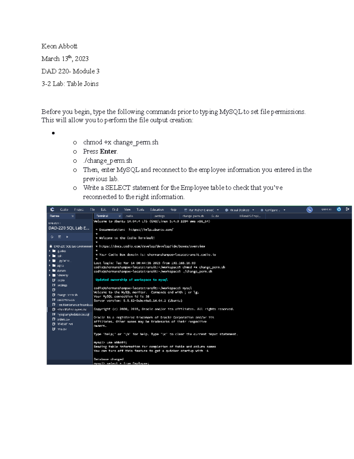 DAD 220 Module 3 LAB- Codio - Keon Abbott March 13th, 2023 DAD 220- Module 3 3-2 Lab: Table ...