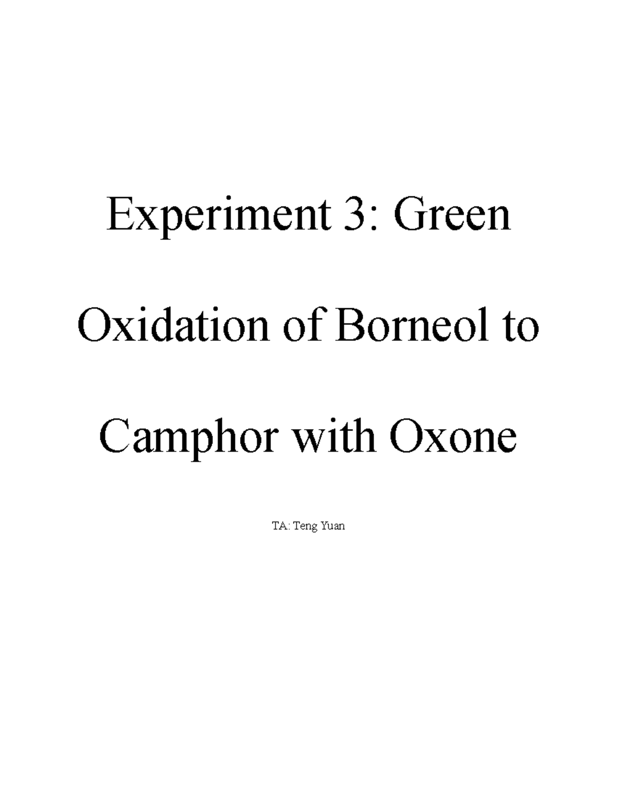 Green Oxidation of Borneol to Camphor: Experiment 3 Insights - Studocu