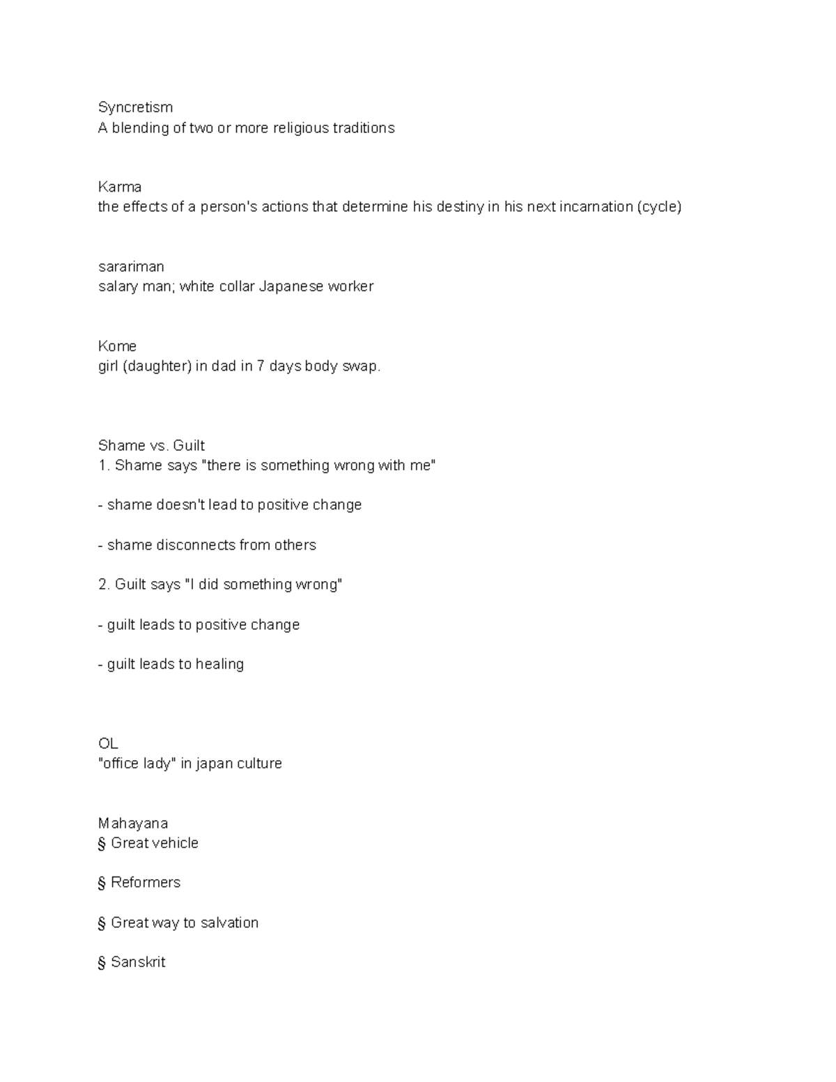 ANT 185 unit 2 review guide - Syncretism A blending of two or more religious traditions Karma ...