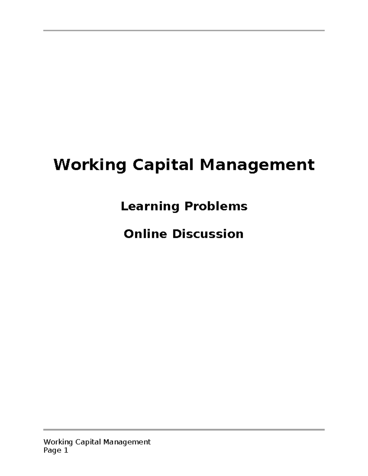 Problems - Working Capital Management chapter 4 - Working Capital ...