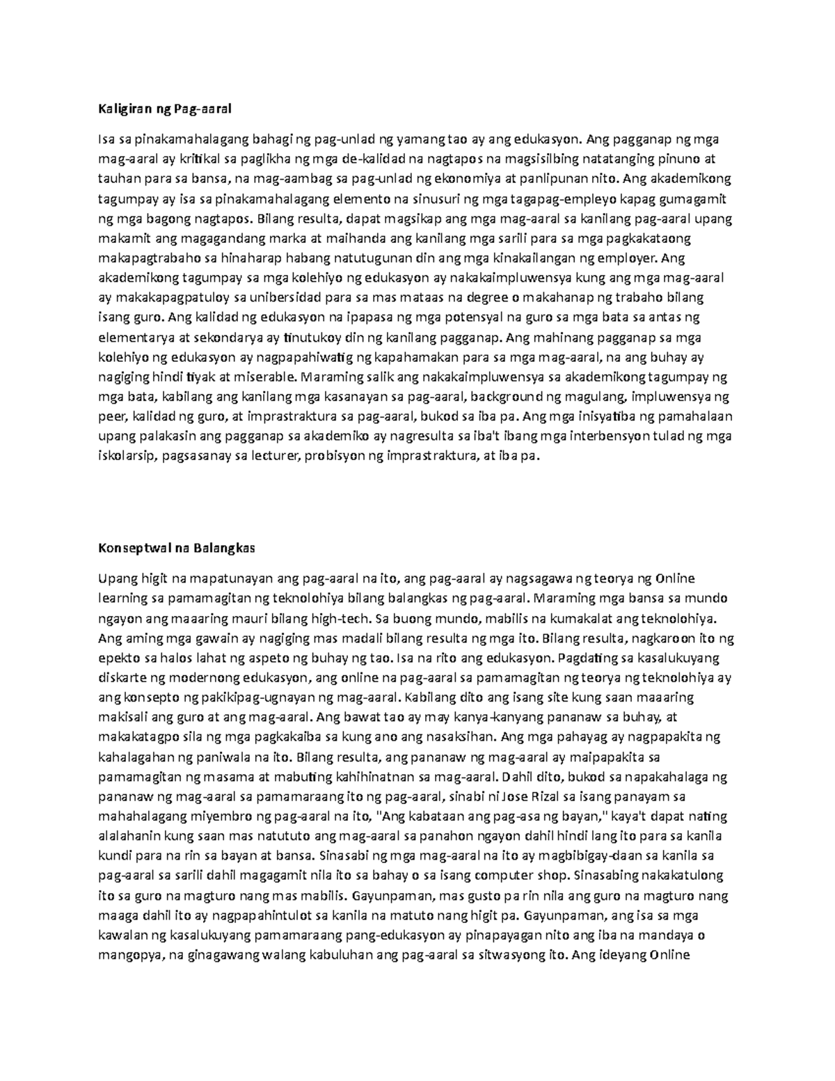 Kaligiran ng Pag-aaral - Ang pagganap ng mga mag-aaral ay kritikal sa paglikha ng mga de-kalidad ...