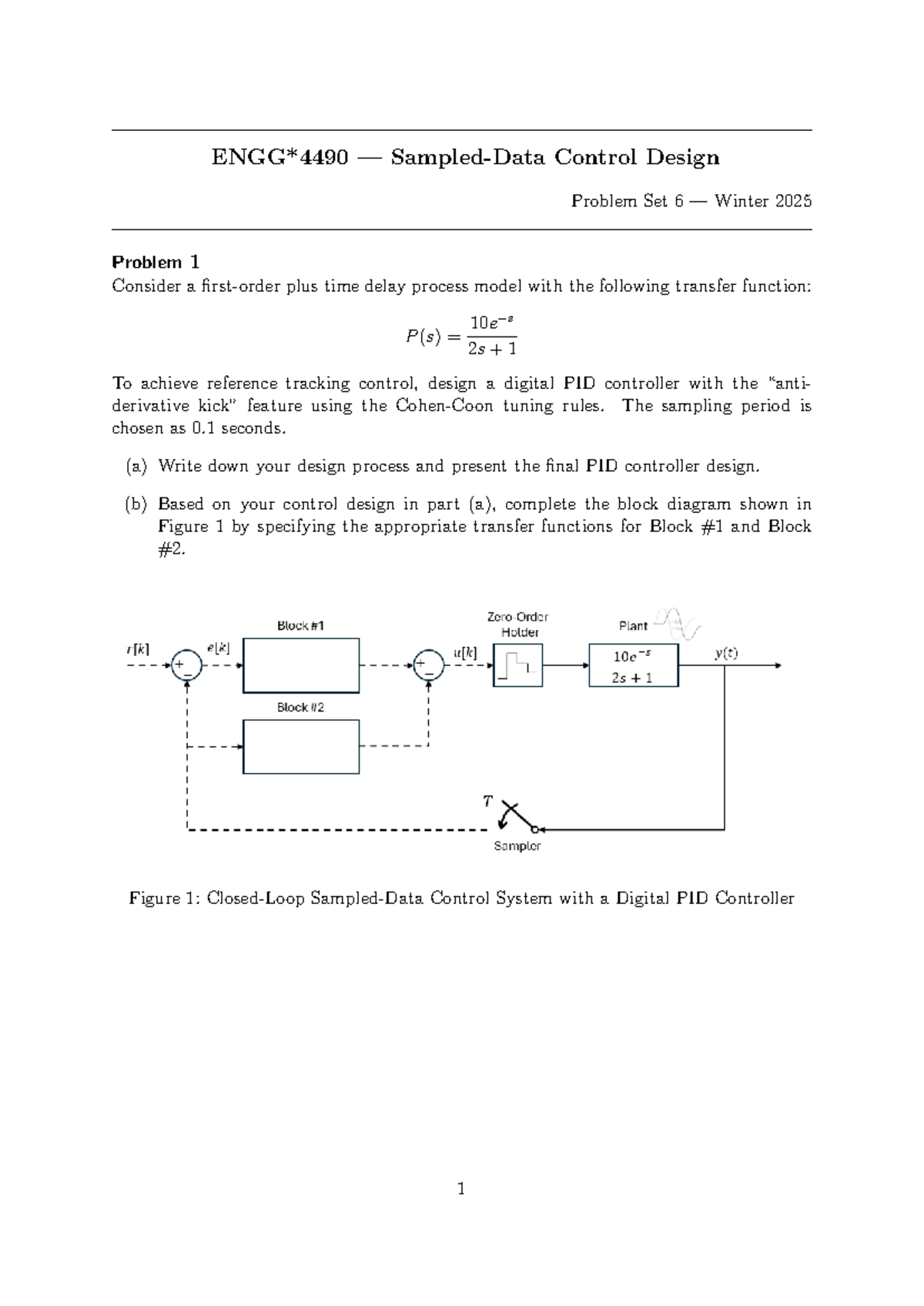 Control Design PS6: Digital PID Controller Design for Winter 2025 - Studocu