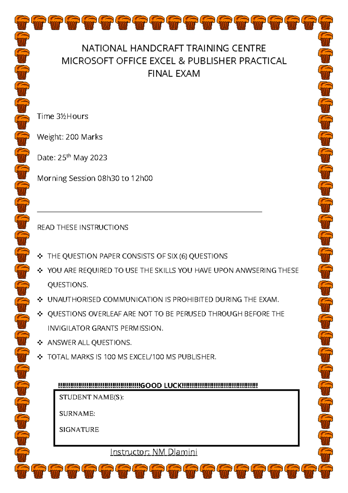 Microsoft Office Excel & Publisher Final Exam - 3½ Hours - Studocu