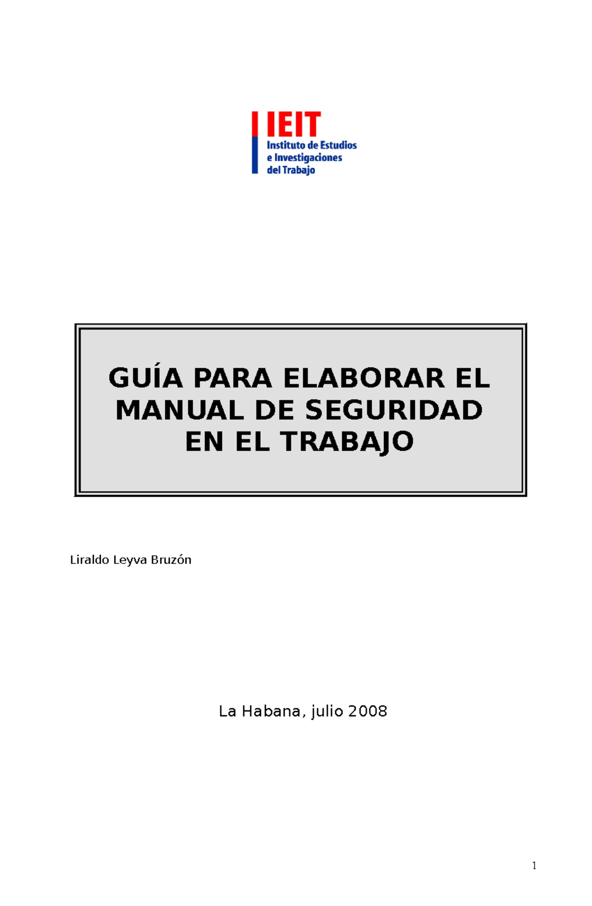 Guia para elaborar el manual sst ieit - GUÍA PARA ELABORAR EL MANUAL DE ...