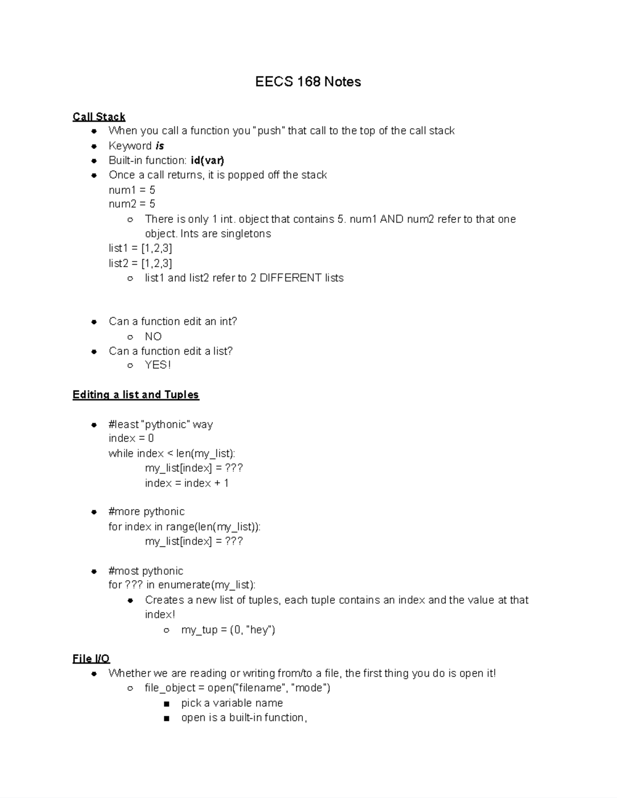 EECS 168 Notes - EECS 168 Notes Call Stack When you call a function you ...