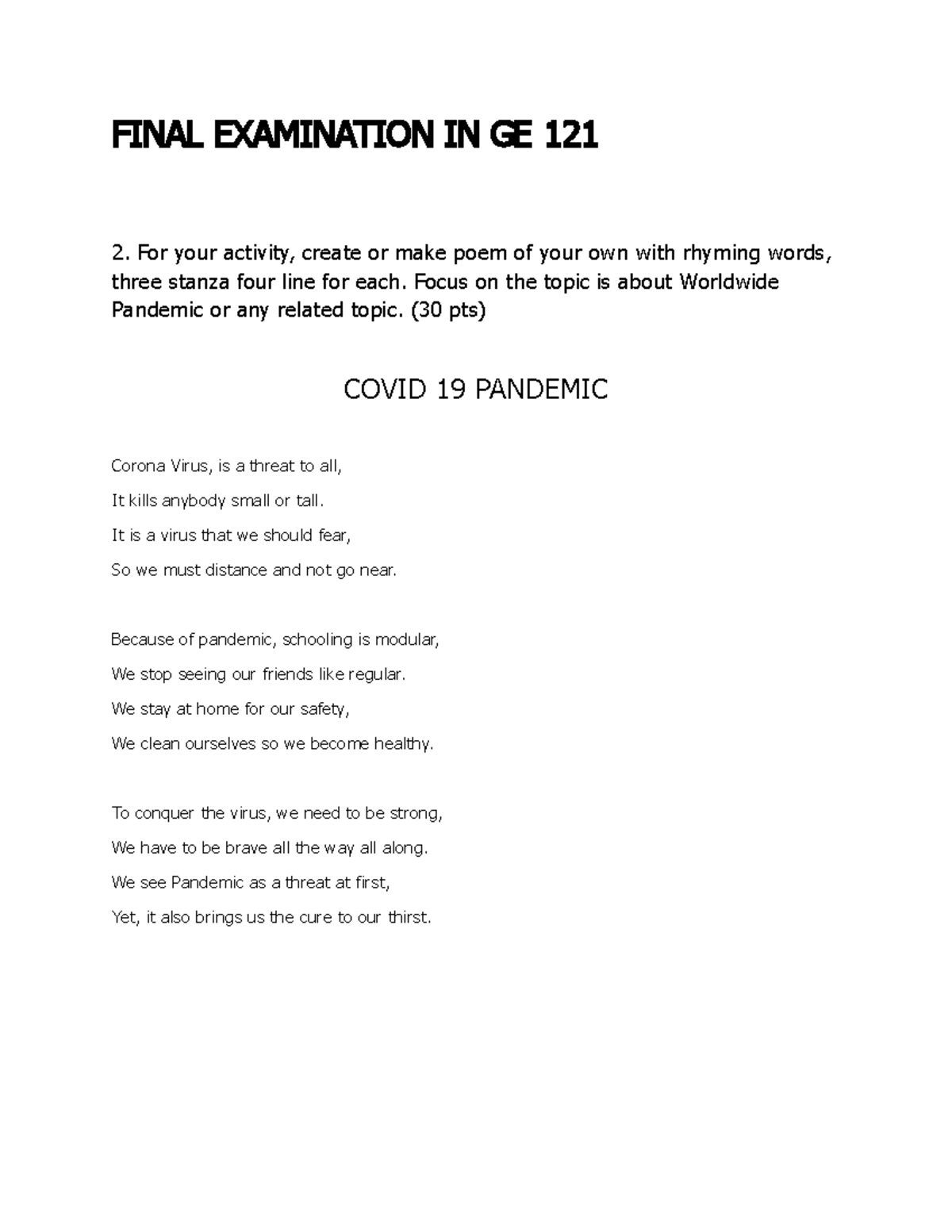 Final Examination IN GE 121 - FINAL EXAMINATION IN GE 121 2. For your ...