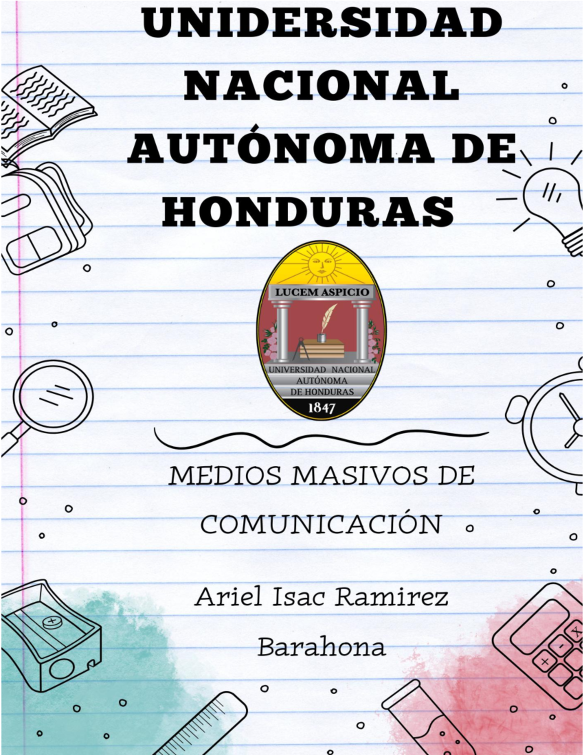 Toma de notas leccion 11 - UNIDERSIDAD NACIONAL AUTÓNOMA DE HONDURAS ...