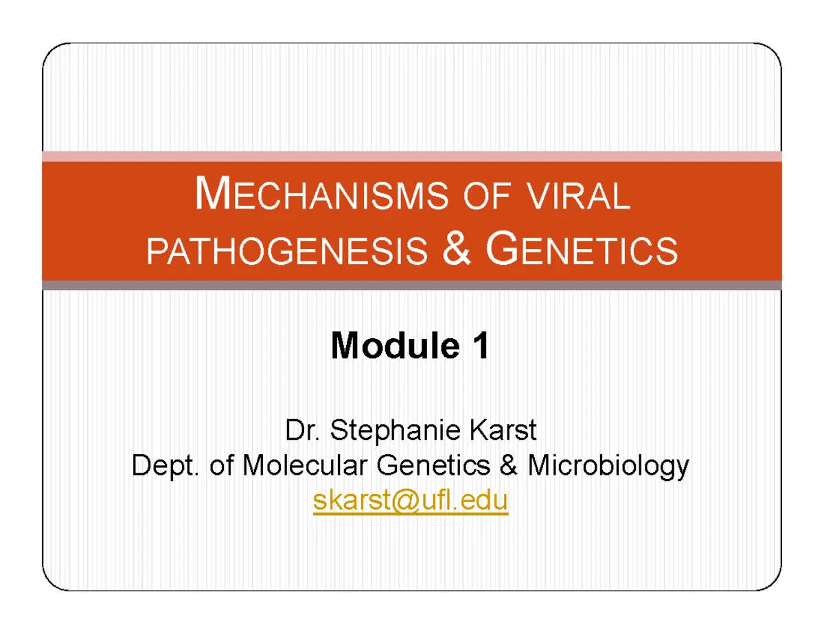 Mechanisms of Viral Pathogenesis & Genetics - Module 4 Overview - Studocu