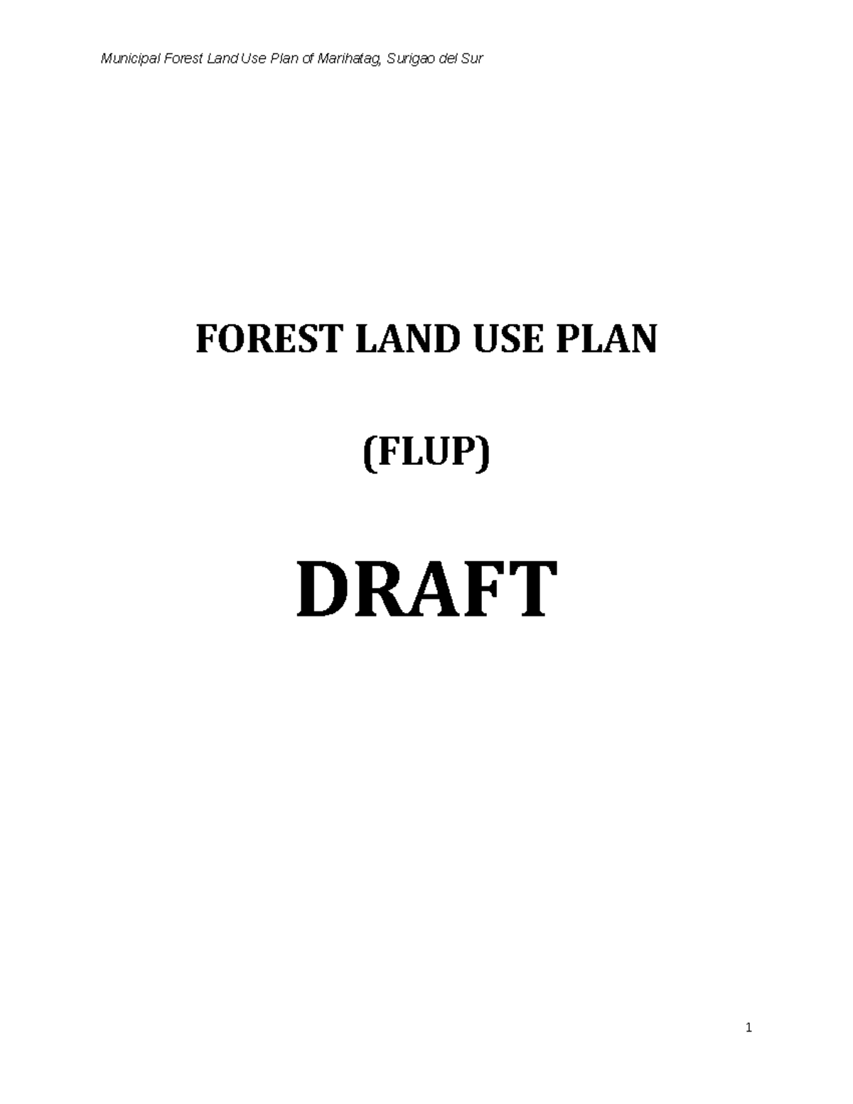 Forest Land Use Plan (FLUP) Draft for Sustainable Management in ...
