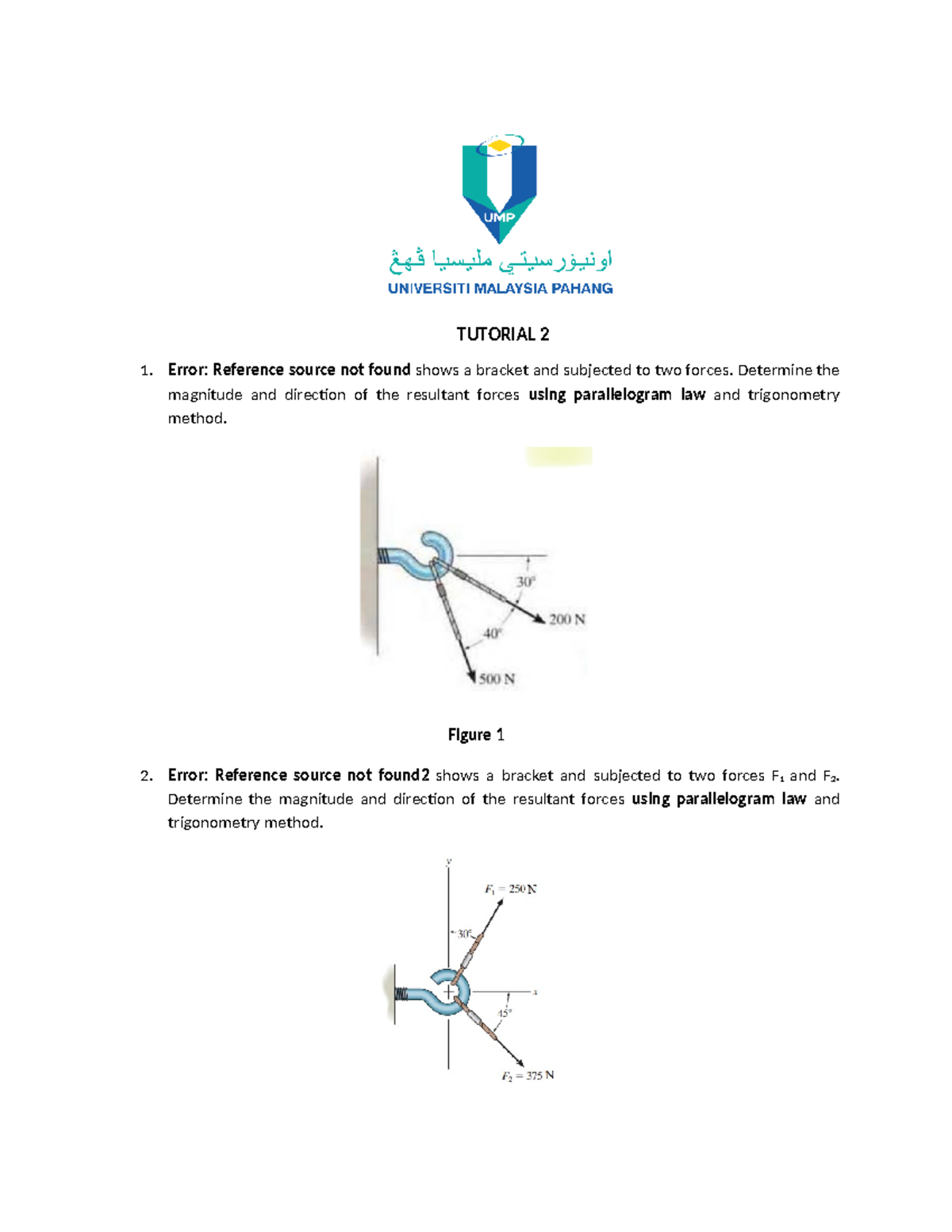 Tutorial - Chapter 1 - Introduction TO Statics - Vector - TUTORIAL 2 Error: Reference source not ...