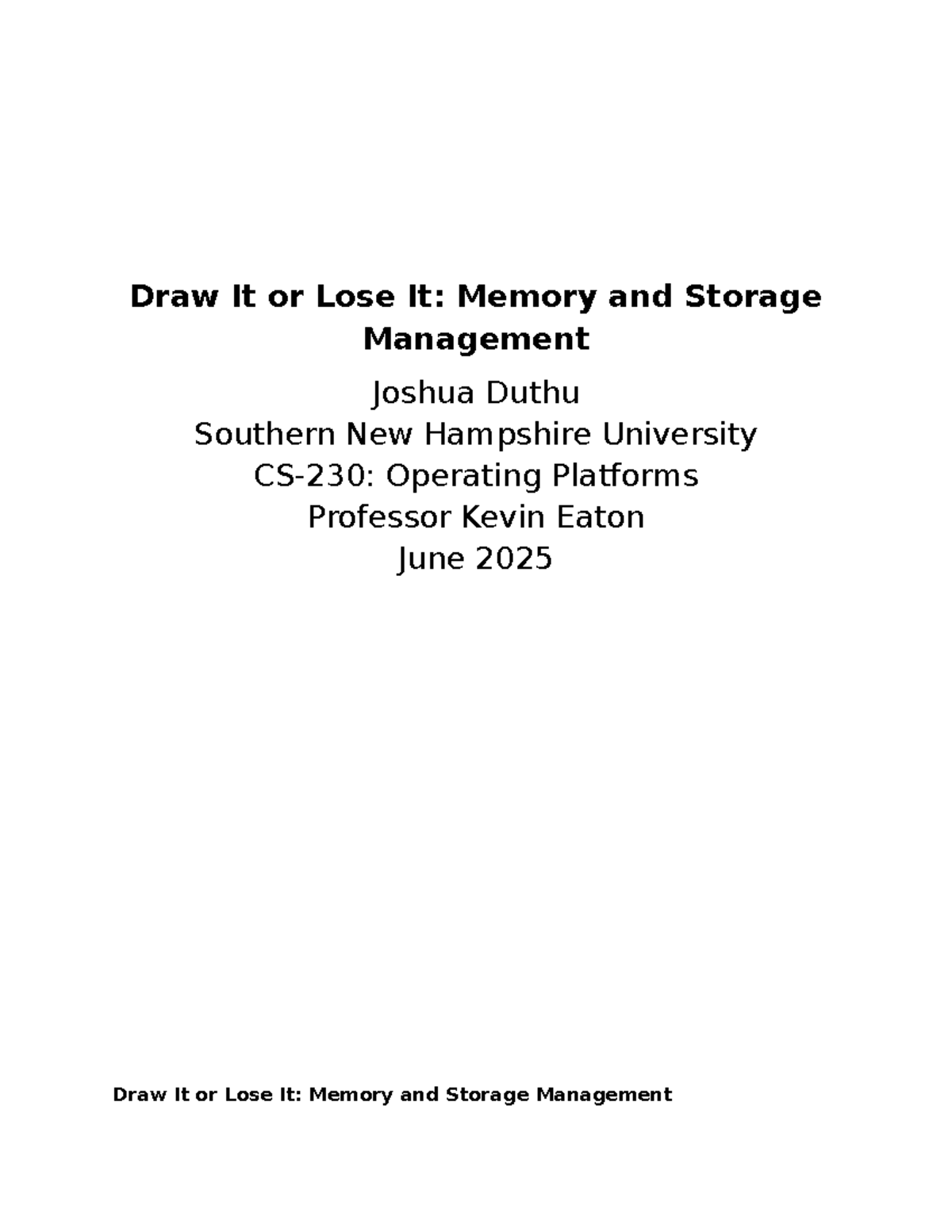 Module 6 Assignment: Memory & Storage Management in Draw It or Lose It ...