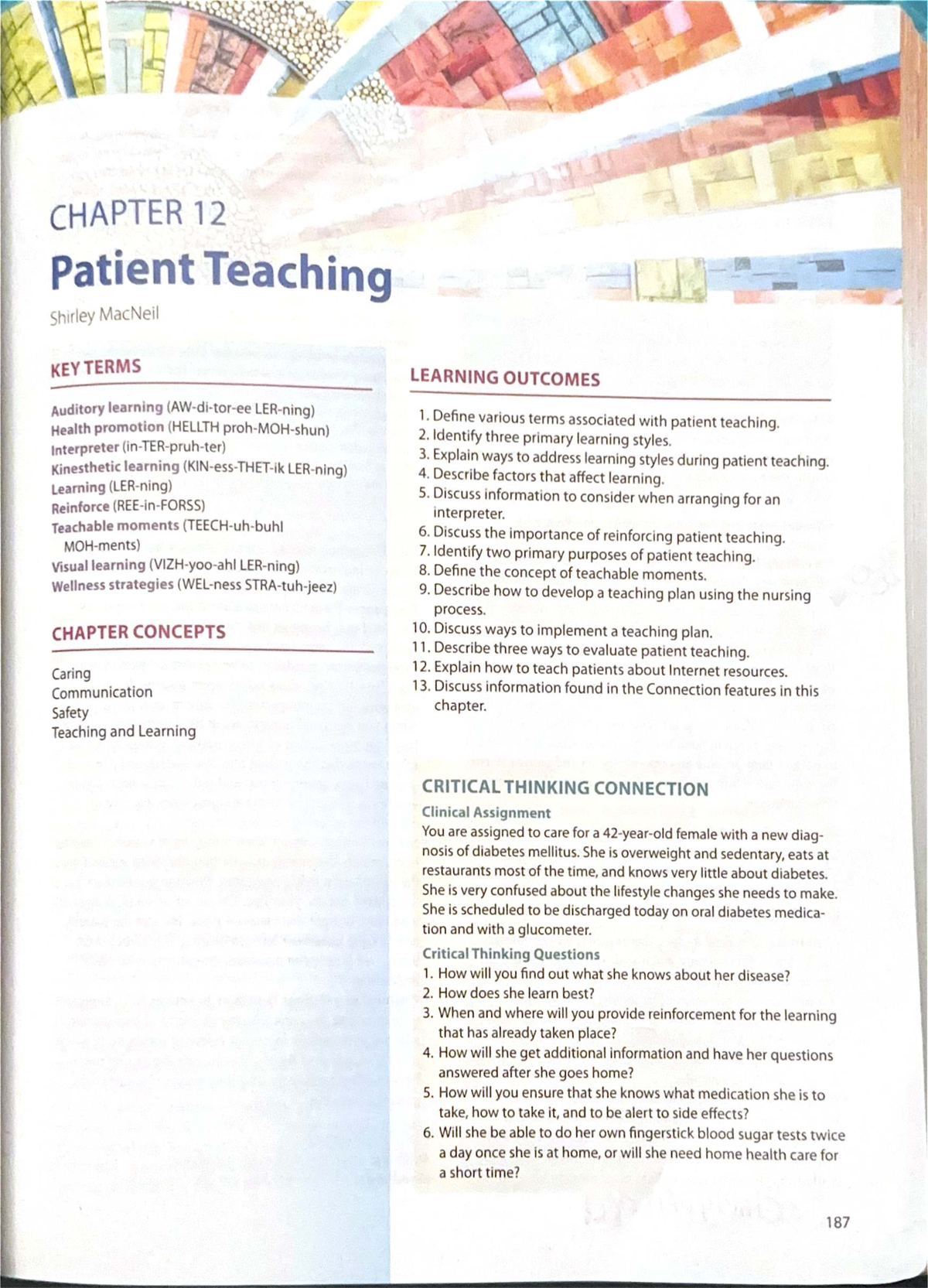 CHAPTER 12 Patient Teaching: Key Terms and Learning Outcomes (HELLTH ...