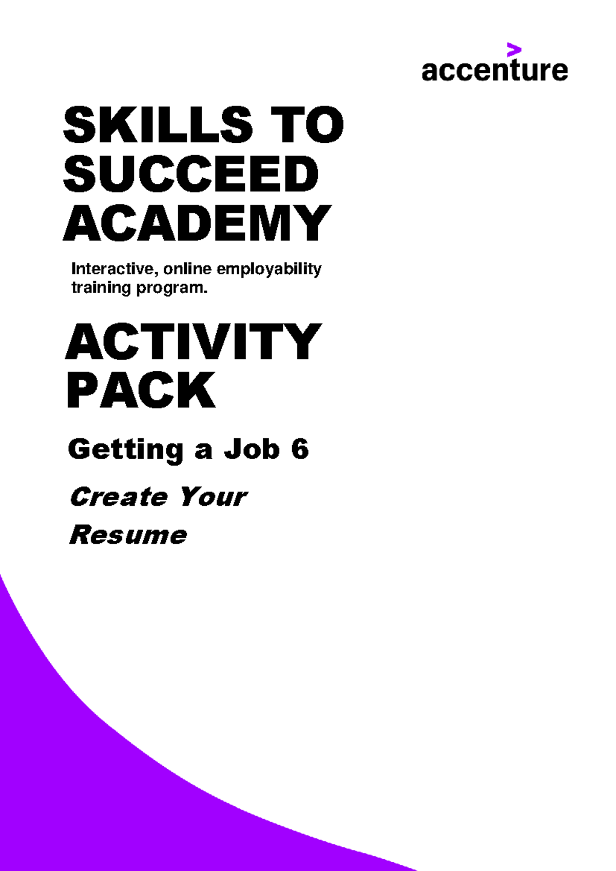 GAJ Mod 6 Create Your Resume - Copyright © 201 9 Accenture. All rights ...