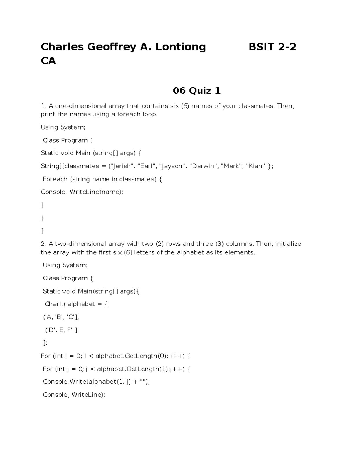 Integrative Programming 06 Quiz 1: Arrays and Loops in C# - Studocu