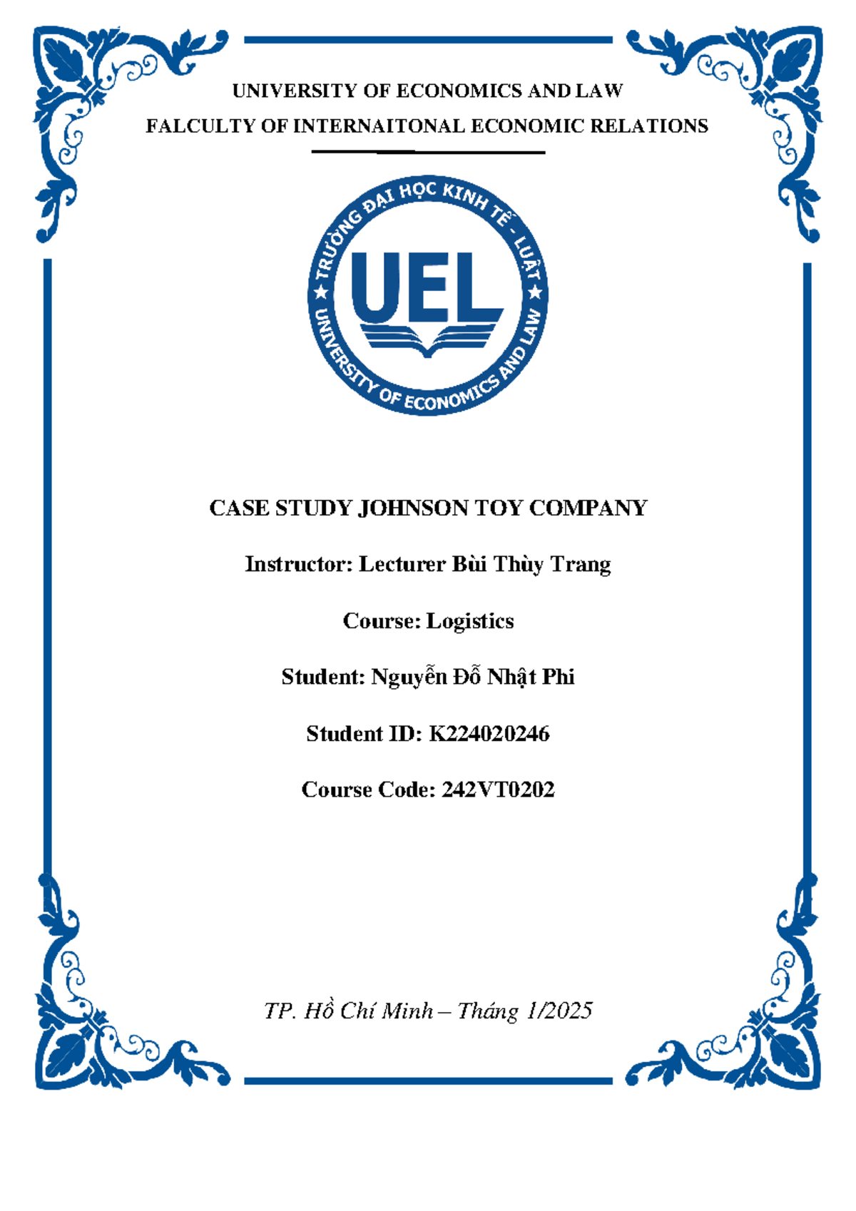 K224020246 Case Study: Evaluation of Johnson Toy Company's Logistics ...