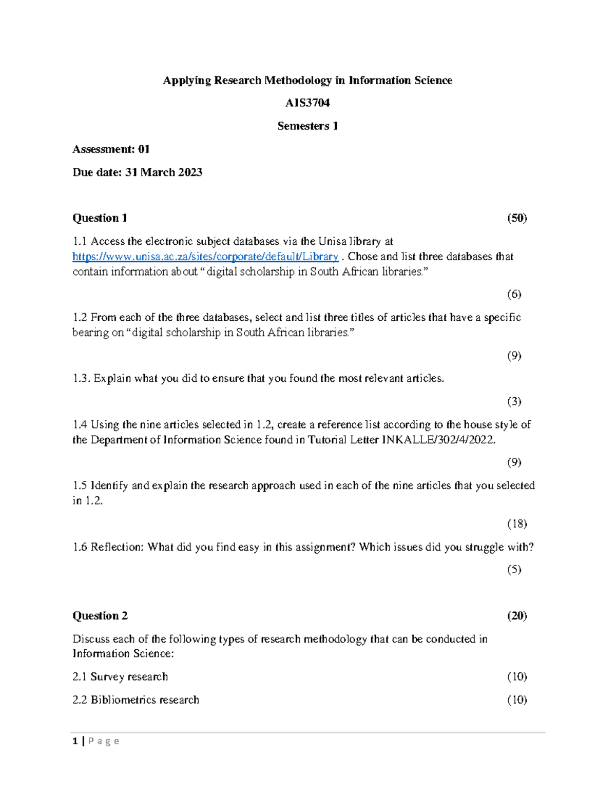 AIS3704 Assignment 01 2023 - 1 | P a g e Applying Research Methodology in Information Science ...