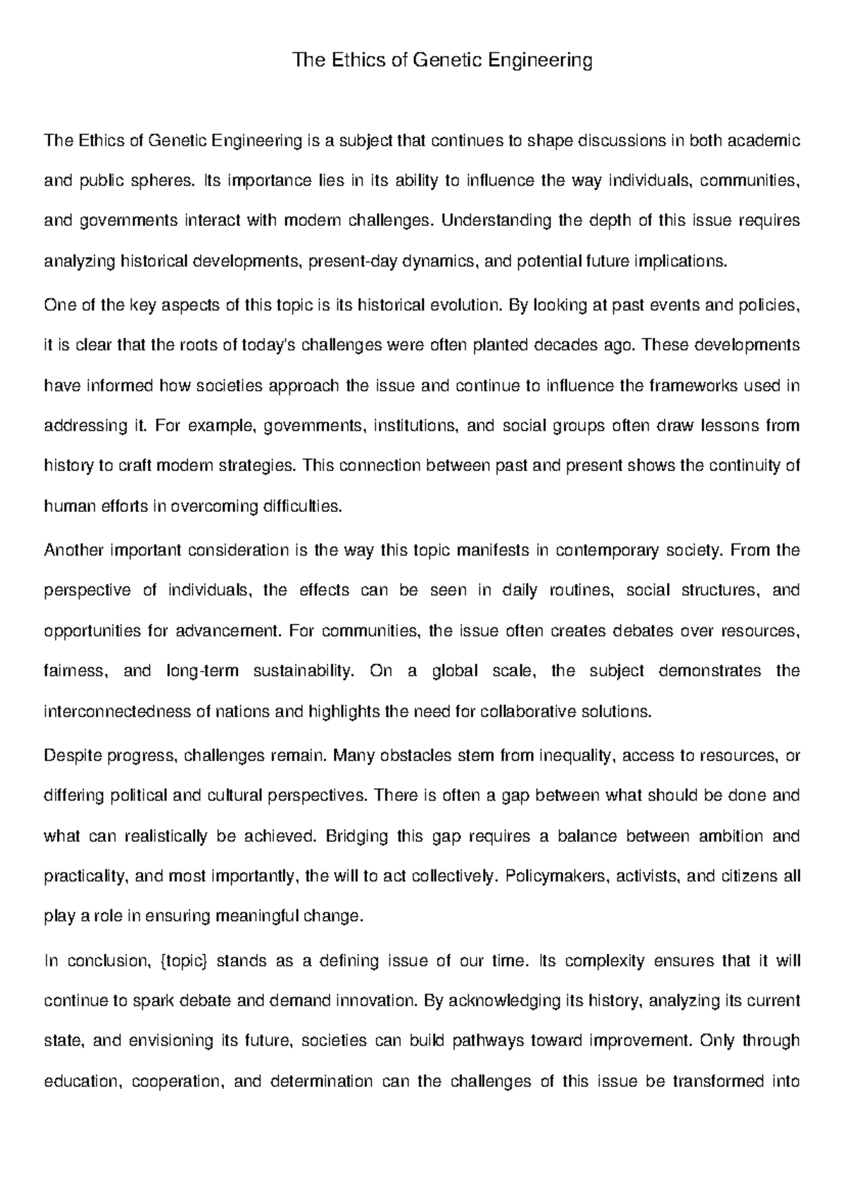 Ethics of Genetic Engineering: Historical Insights and Future ...