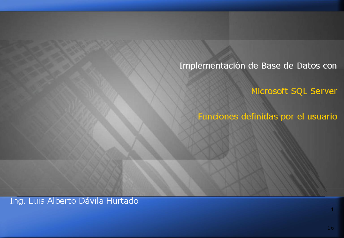 Funciones Definidas por Usuario en SQL Server: Guía Práctica - Studocu
