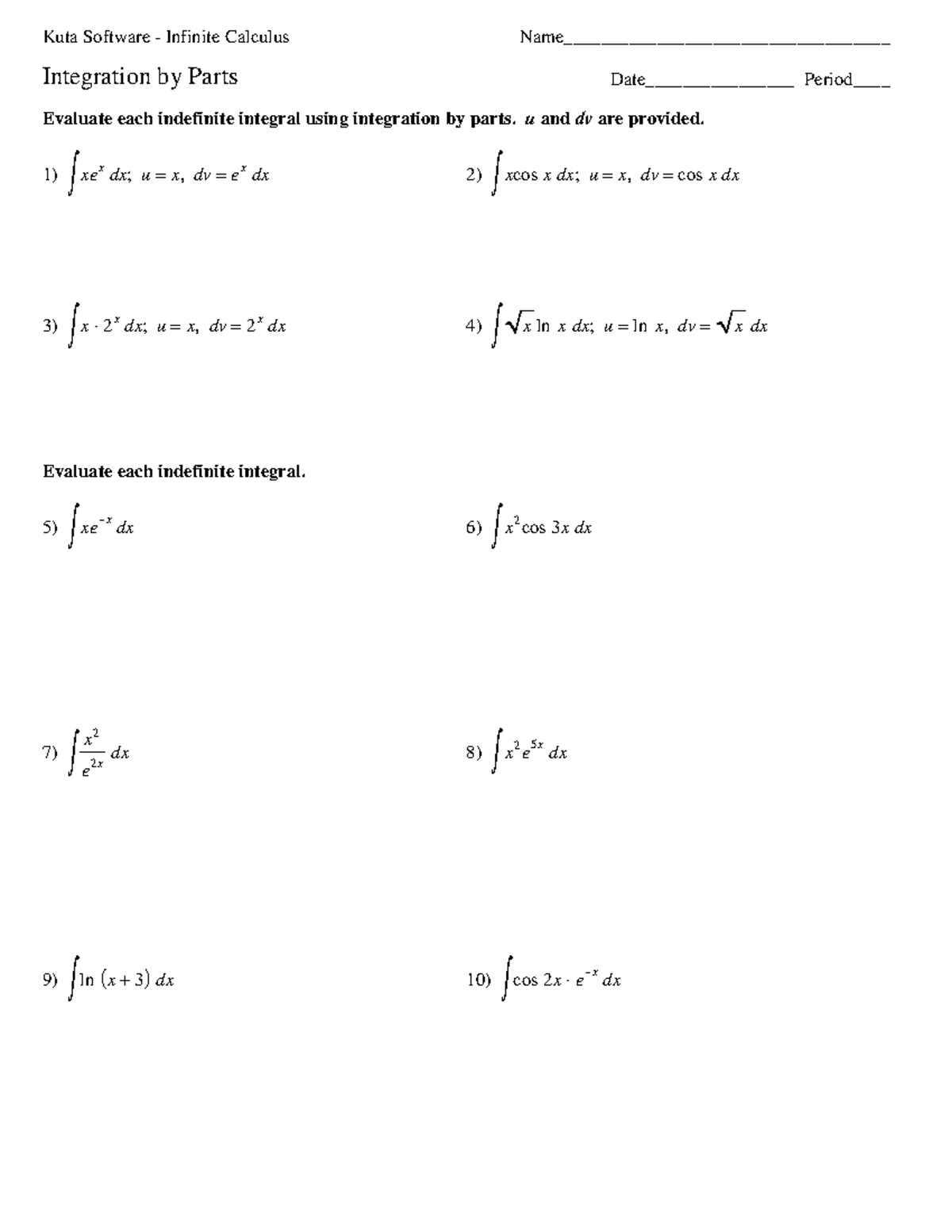 05 - Integration by Parts - Kuta Software - Infinite Calculus - Studocu