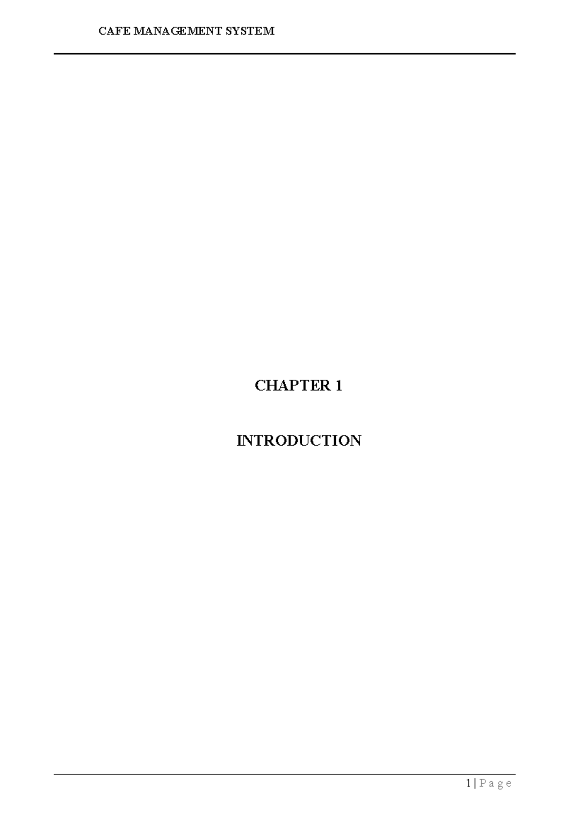 CAFE MANAGEMENT SYSTEM CHAPTER 1 & 2: INTRODUCTION & ANALYSIS - Studocu