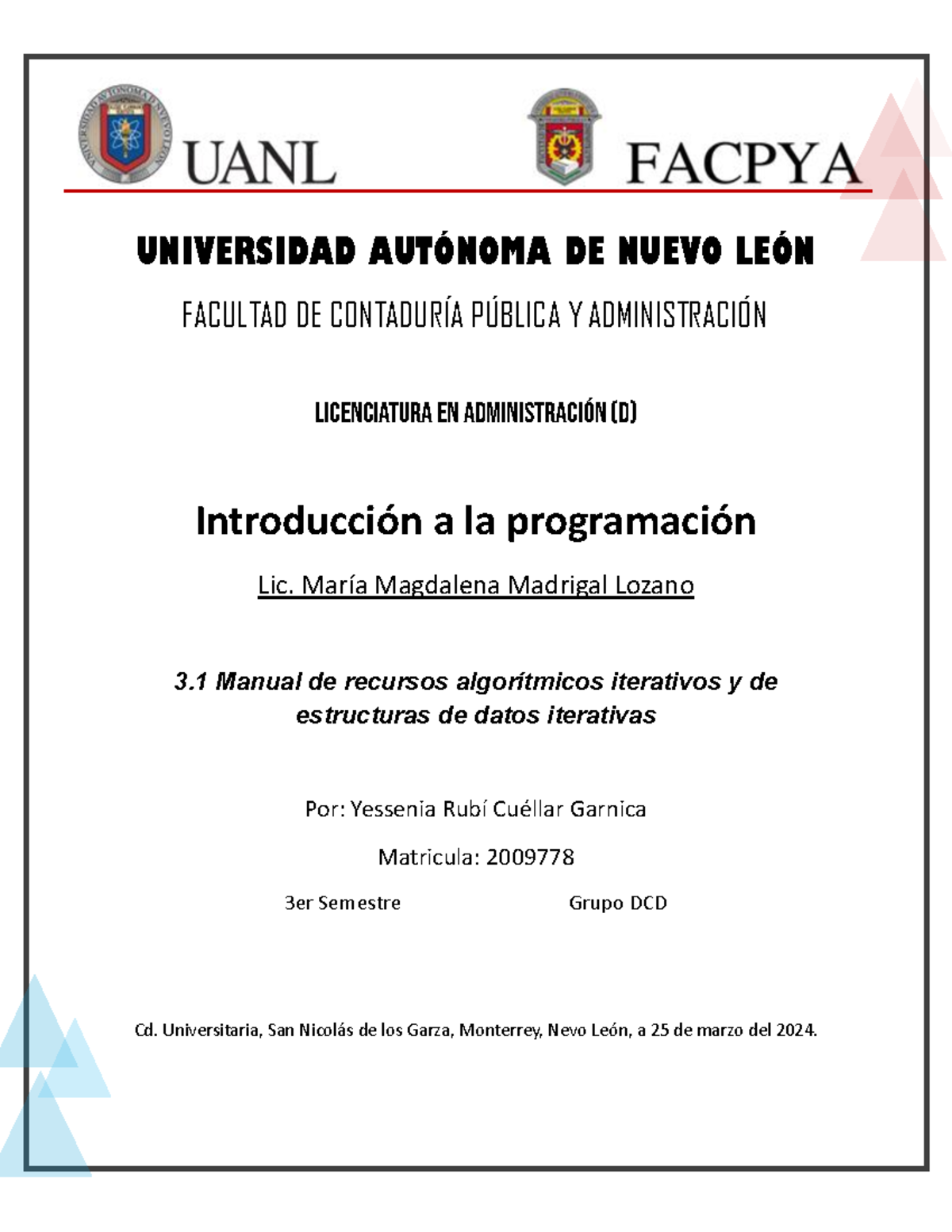 Manual de Algoritmos Iterativos y Estructuras de Datos - 3er Sem D ...