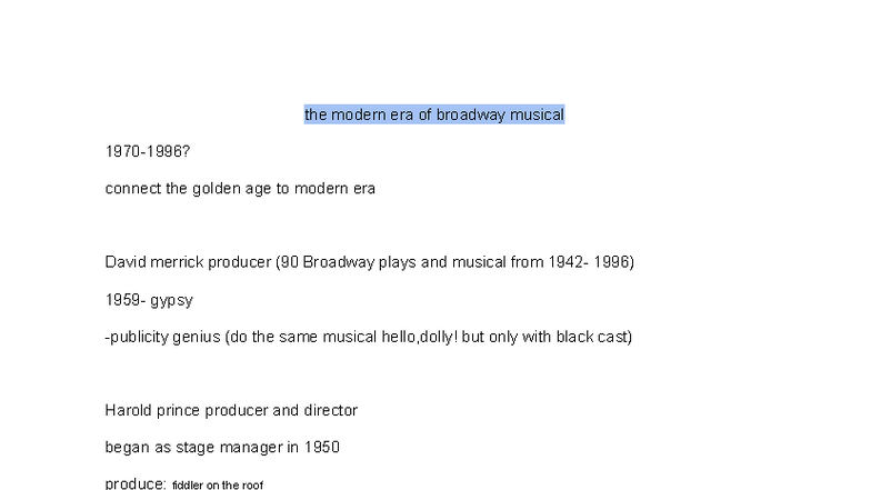 Modern Era of Broadway Musical: 1970-1996 Overview & Analysis - Studocu