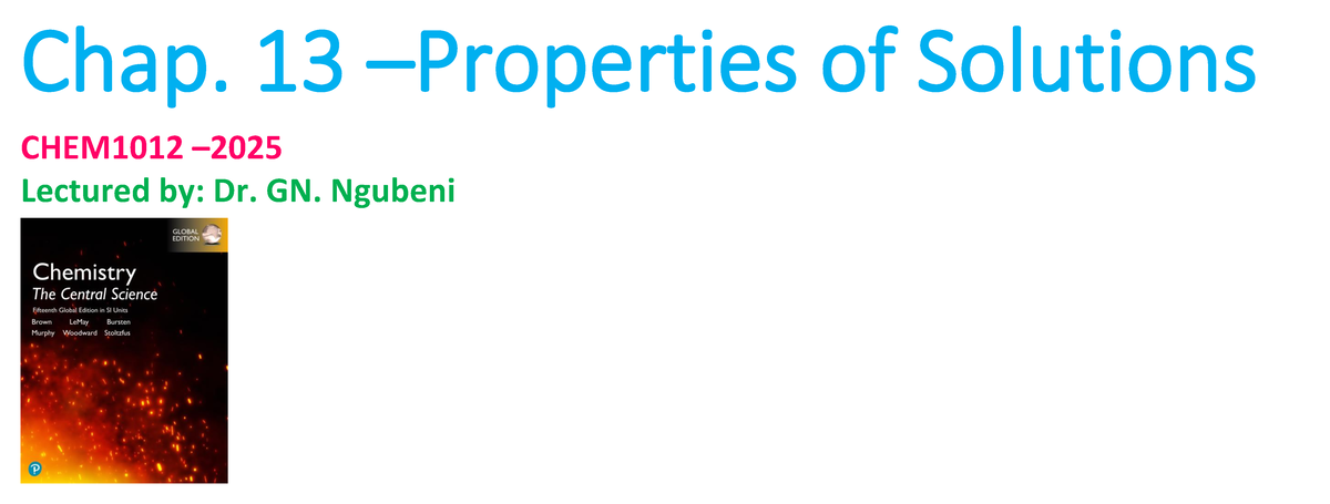 CHEM1012 Lecture Notes: Chapter 13 Solutions by Dr. GN Ngubeni - Studocu