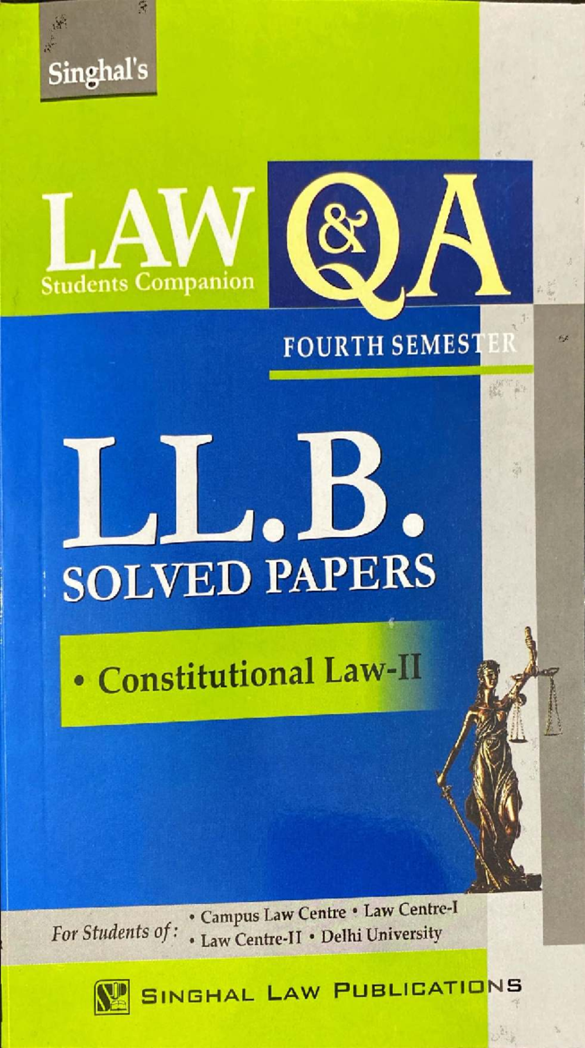 LAW Students Companion: 2024 IV SEM LL.B. Solved Papers on ...