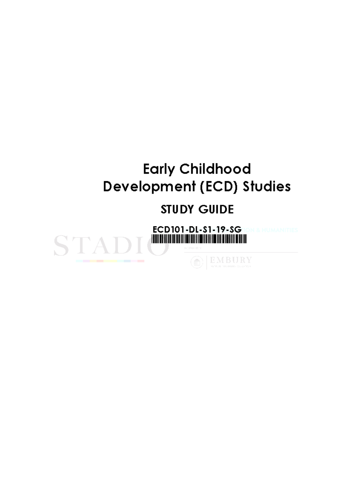 Early Childhood Development (ECD) Study Guide ECD101-DL-S1-19-SG - Studocu