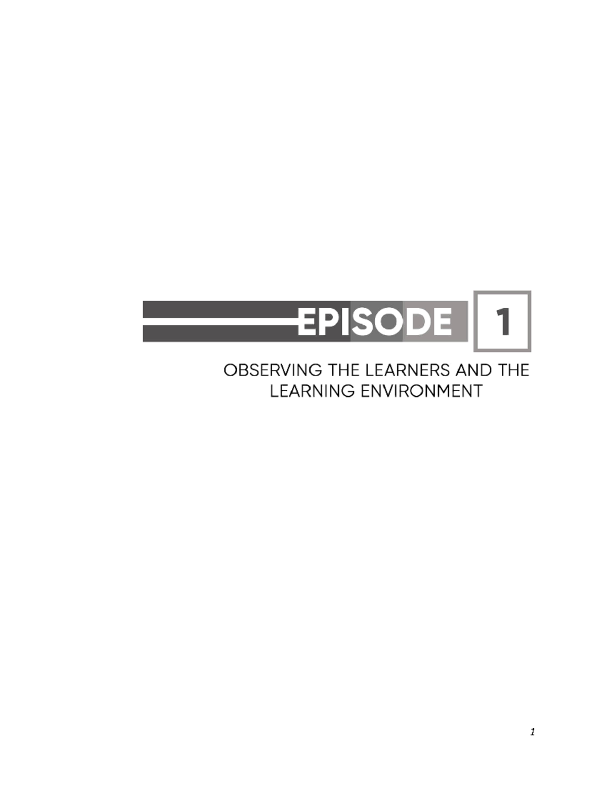 FS1 Learning Episode 1: Observing School Environments and Displays ...