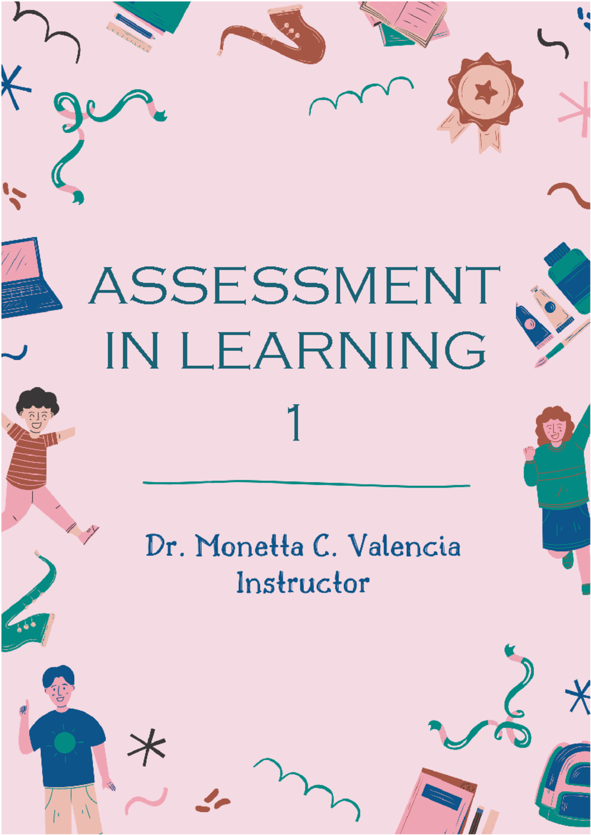 Assmt 1 Module 5 - hope it helps - ASSESSMENT IN LEARNING 1 Module 5 ...