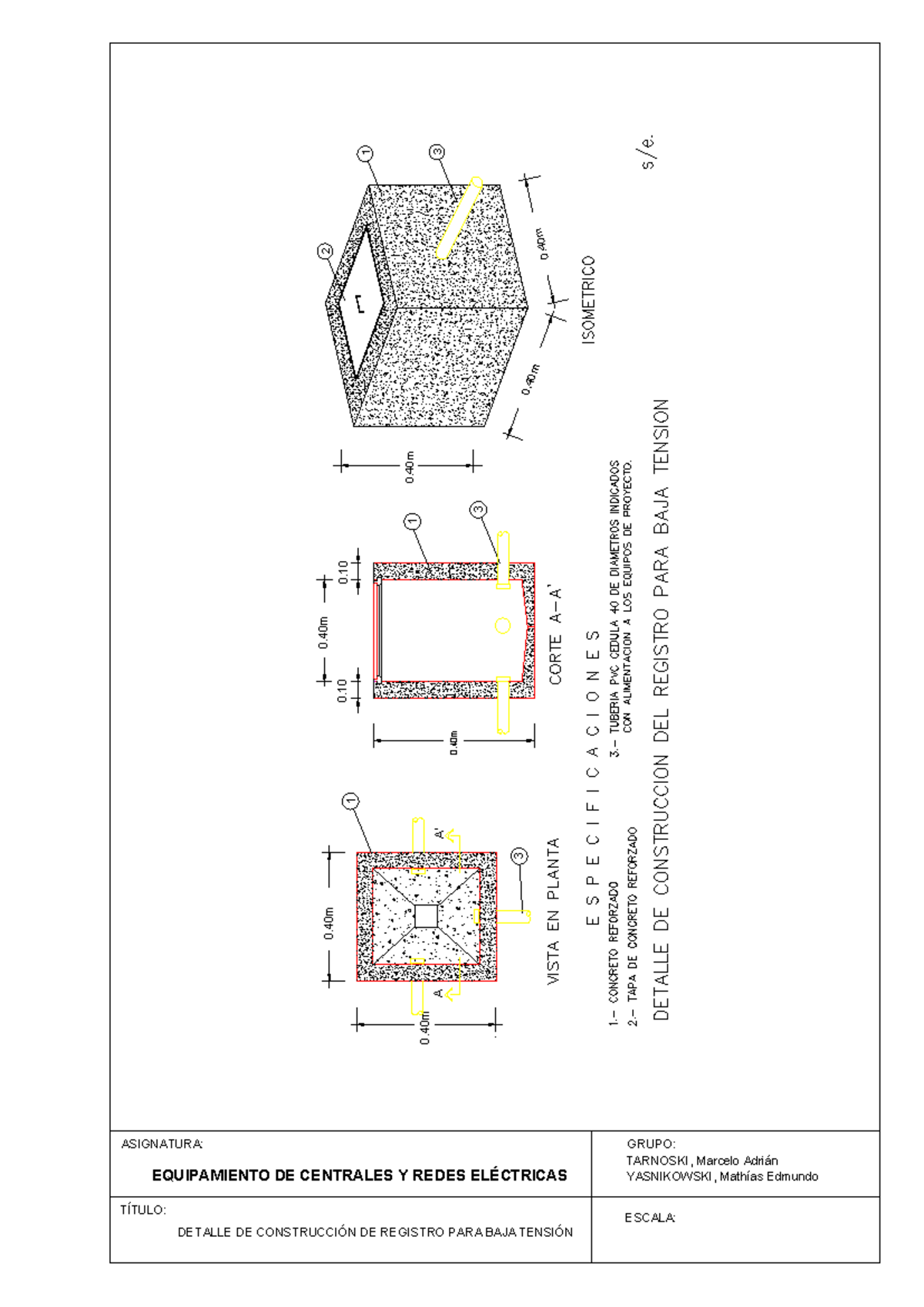 463312014 Registro DE BAJA Tension - Diseño - 0 0 A' A 3 0 3 0 1 0 0. 0 ...