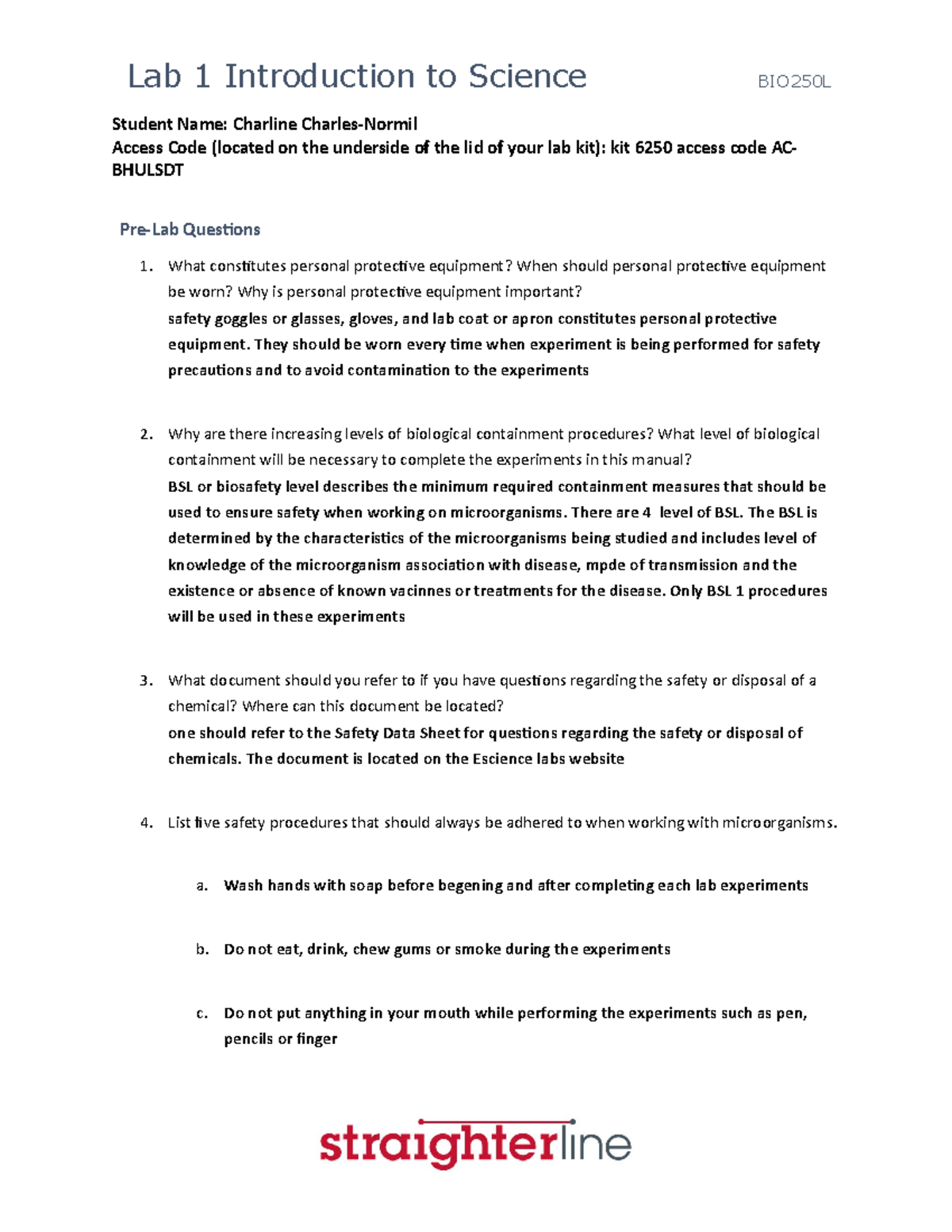 microbiology lab work experiment exercise 1 - Student Name: Charline ...