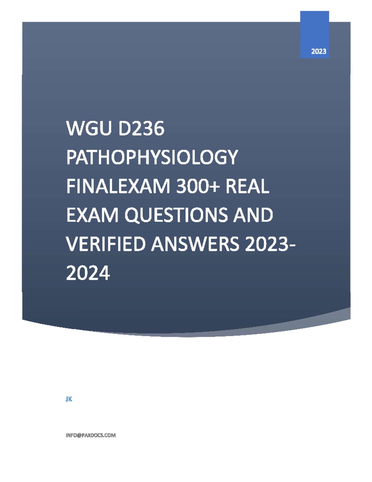 WGU D236 Pathophysiology Final Exam: 300+ Questions & Answers 2023-24 ...