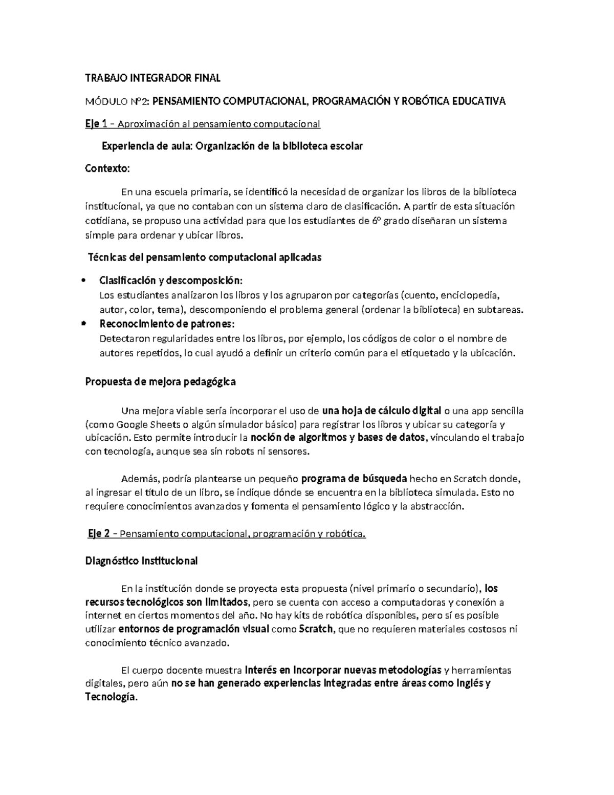 TRABAJO INTEGRADOR FINAL MÓDULO PENSAMIENTO COMPUTACIONAL Y ROBÓTICA - Studocu