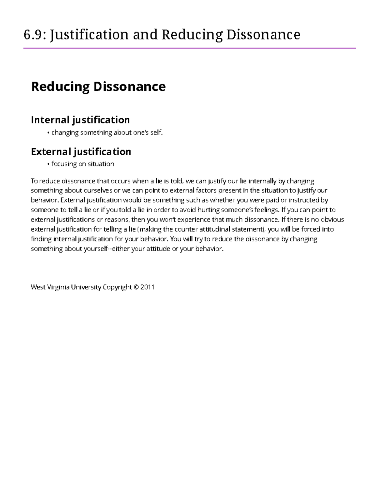 6.9: Reducing Dissonance - Internal vs External Justification Analysis ...