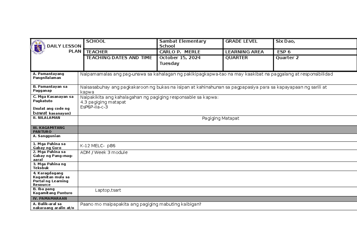 DLL ESP 6 Daily Lesson Plan: Pagiging Matapat for Grade 6 - Studocu