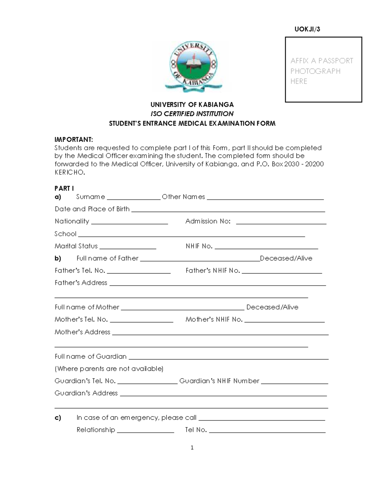 University of Kabianga Entrance Medical Examination Form Notes - Studocu