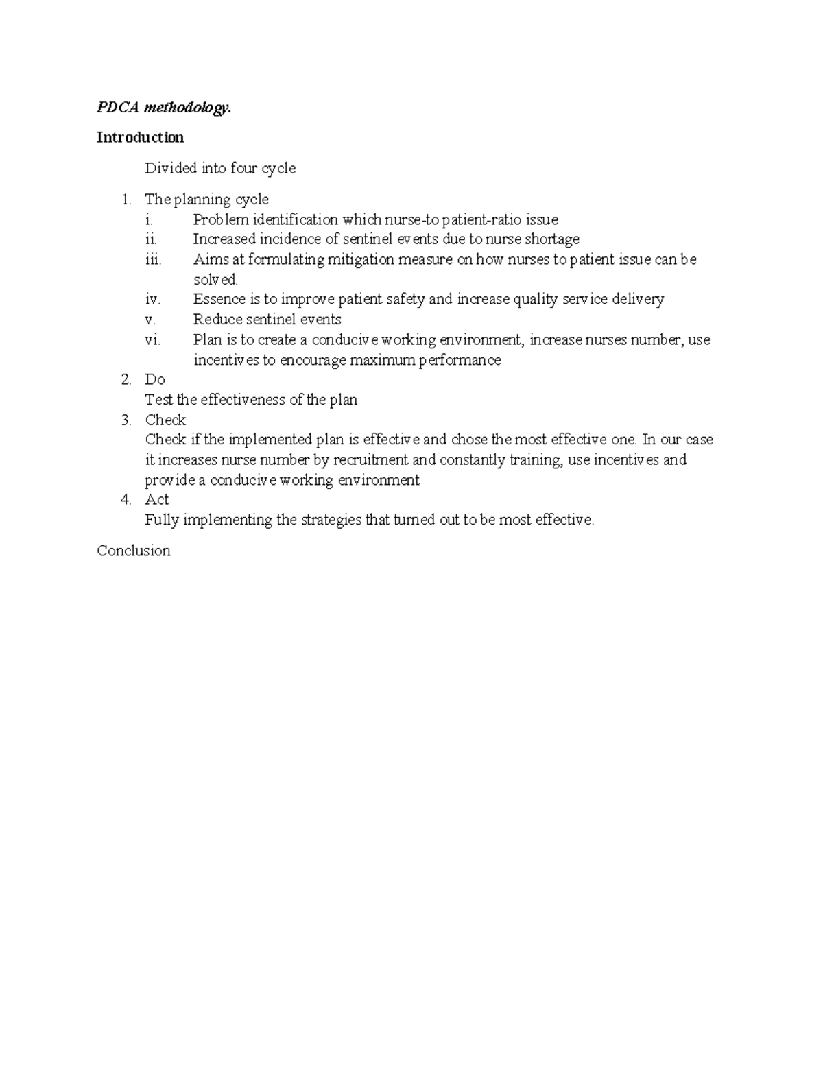 PDCA methodology - Introduction Divided into four cycle The planning ...